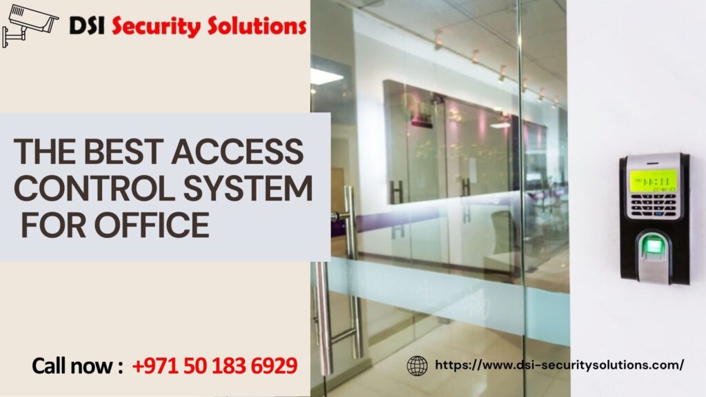 The Best Access Control System for Office - Security Solutions